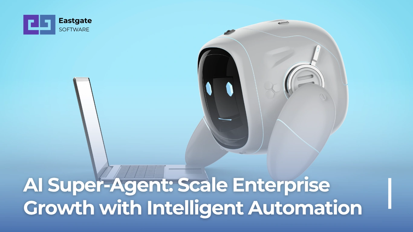 AI Super-Agent: Enterprise Growth with Intelligent Automation ...